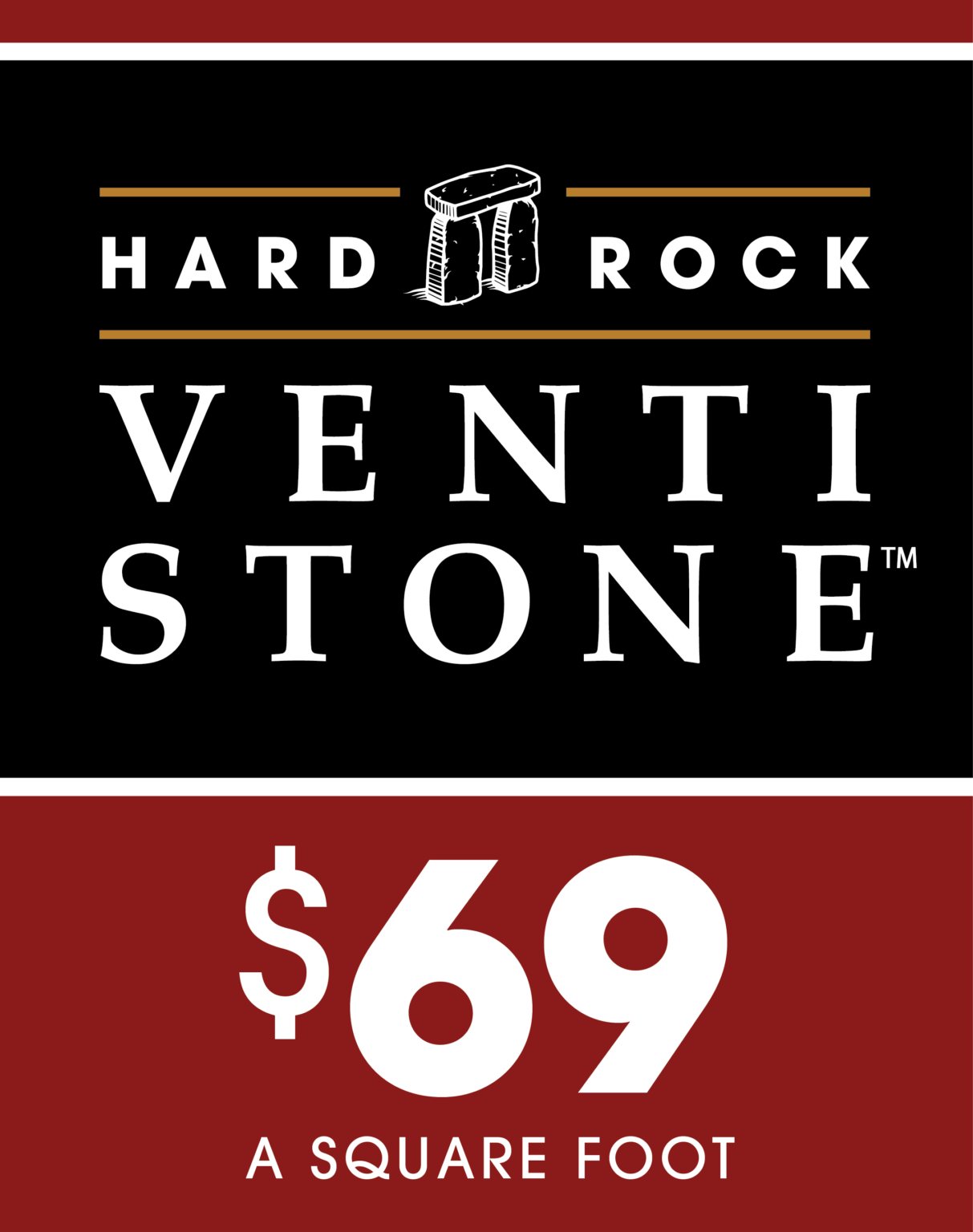 $69 Venti Stone™